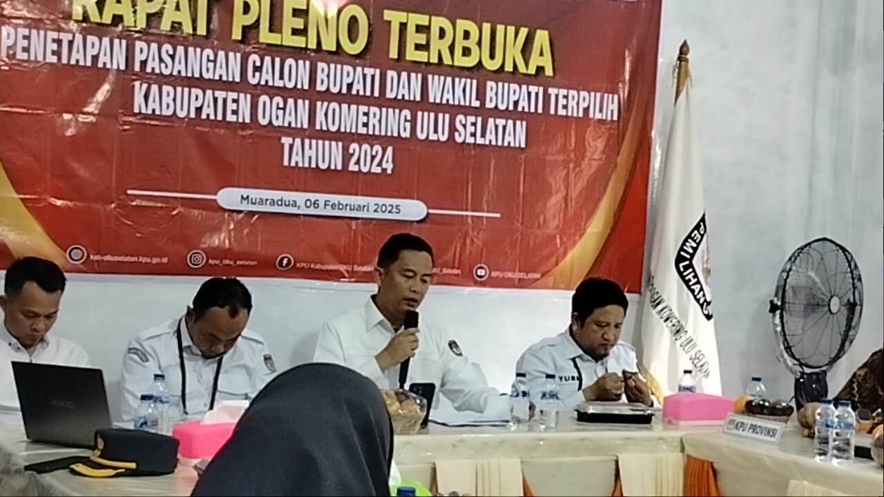 Pleno Terbuka, KPU OKU Selatan Tetapkan Bupati dan Wakil Bupati Terpilih Pilkada 2024 - OKU ...